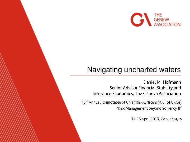 Navigating uncharted waters | Geneva Association Navigating uncharted waters | Geneva Association